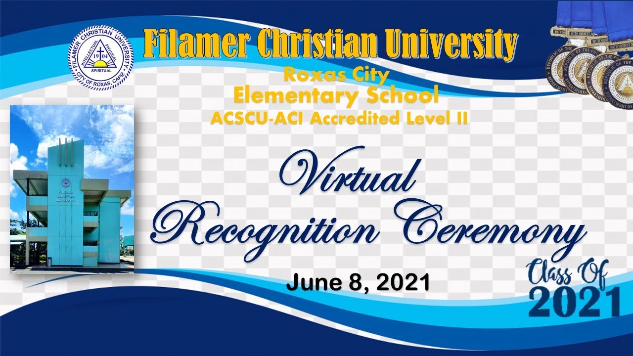 FCU ELEMENTARY SCHOOL VIRTUAL RECOGNITION CEREMONY - YouTube