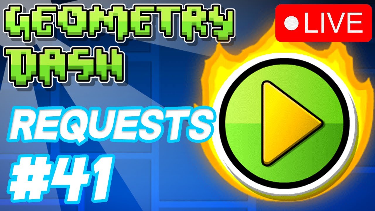 GD Level Requests! #41 - YouTube