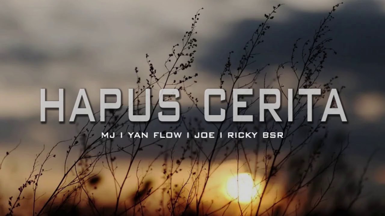 Hapus Cerita - Yan Flow x Black South Rap - YouTube