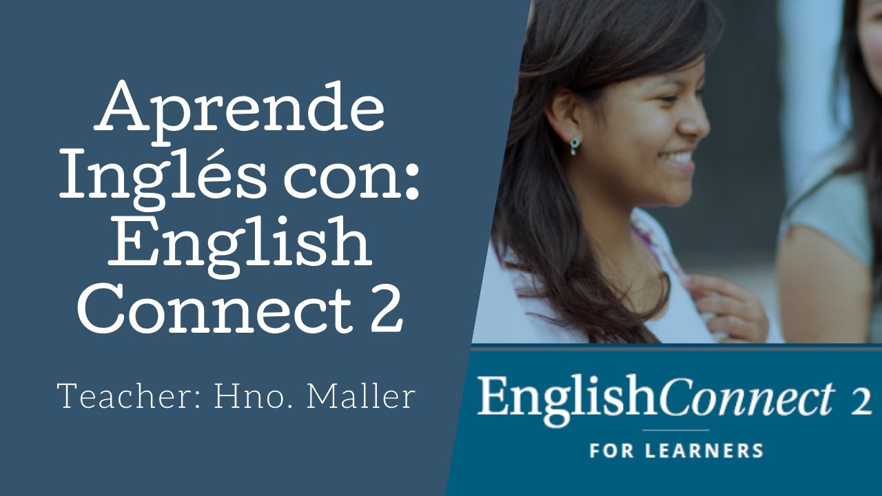 English Connect 2 - Lesson 2 - YouTube