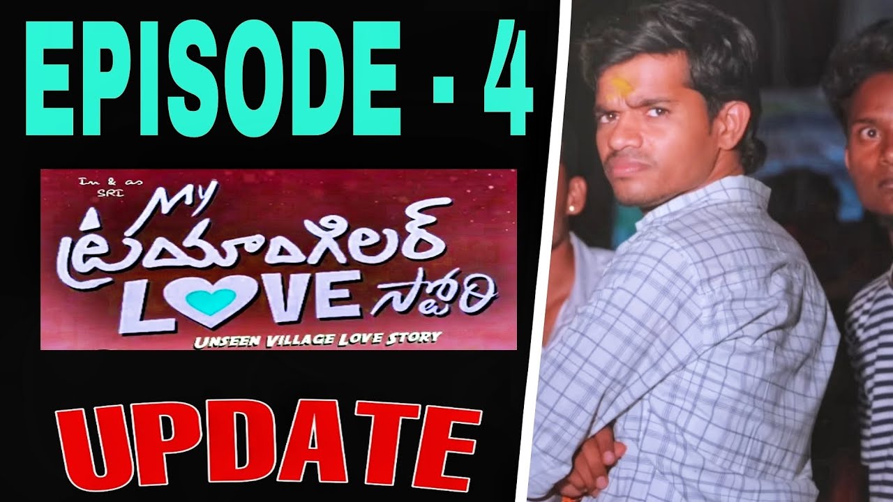 My Triangular Love Story | Episode - 4 | Unseen Village Love Story ...
