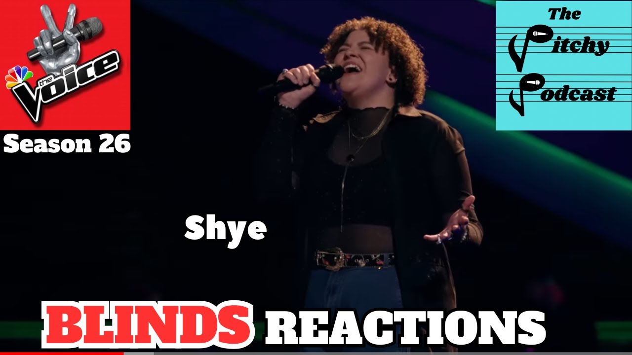 Shye Blind Auditions Reaction from Season 26 of NBC's The Voice - YouTube