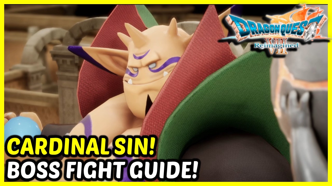 How to Defeat Cardinal Sin - Dragon Quest VII Reimagined Boss Guide ...