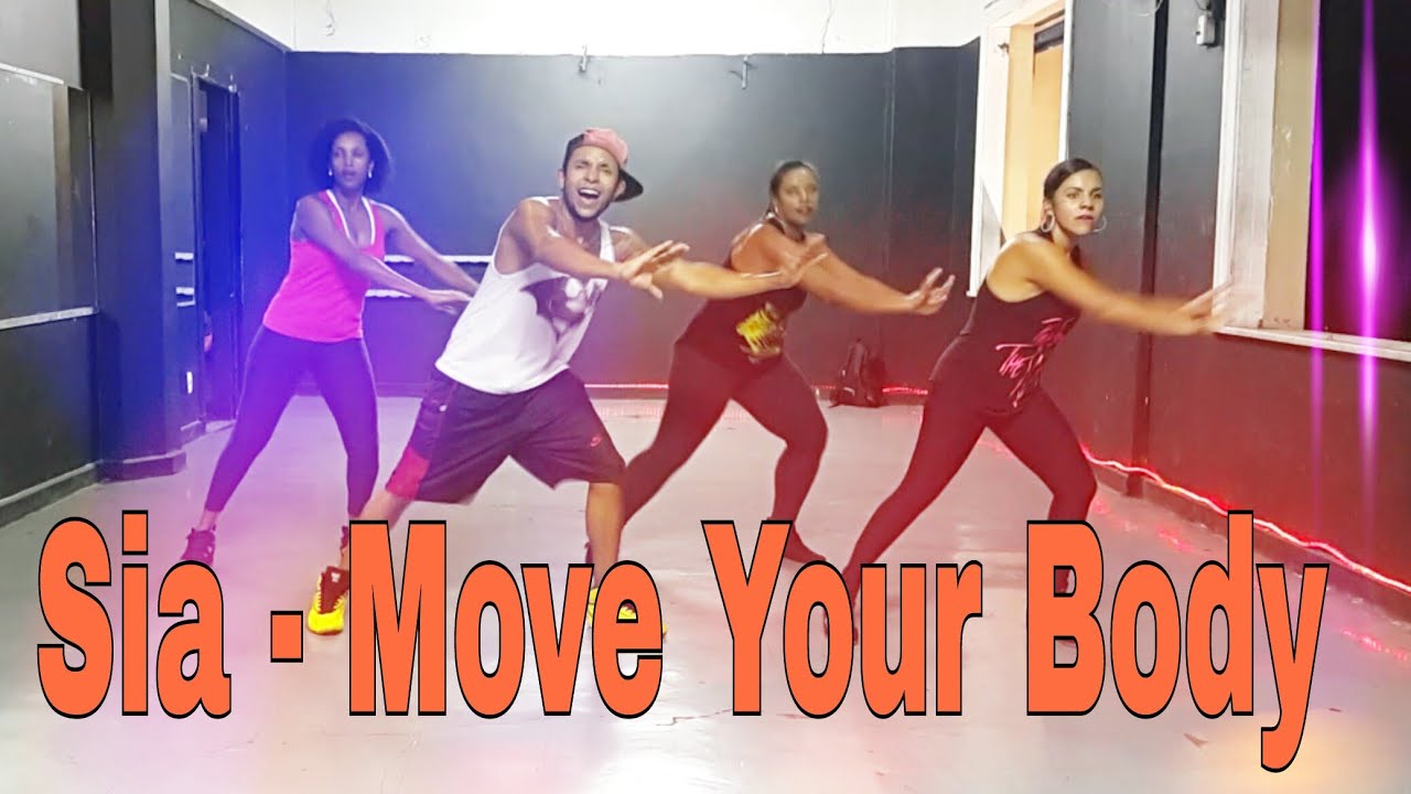 Sia - Move Your Body | Coreografia | Choreography fitness Zumba cardio ...