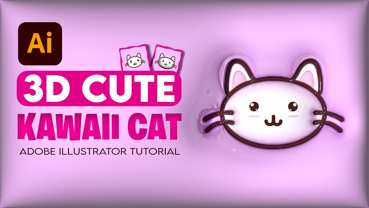 Design a Cute 3D Kawaii Cat in Adobe Illustrator 2023 Quick Tutorial ...