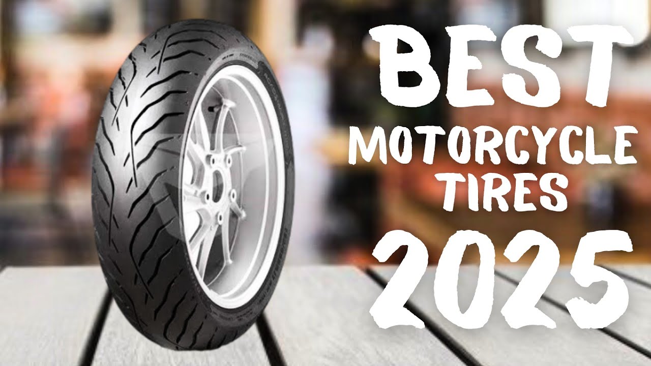 Best Motorcycle Tires 2025. (Which Tires? Discover the Best Motorcycle ...