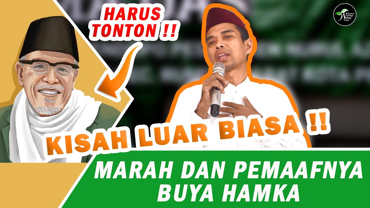 KISAH LUAR BIASA !! MARAHNYA DAN PEMAAFNYA BUYA HAMKA - PROF. DR. ABDUL ...