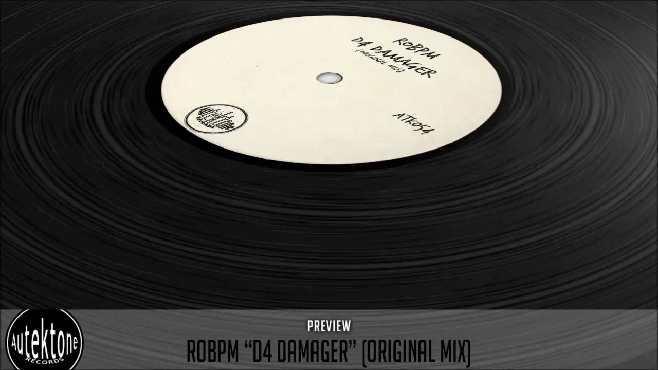 ROBPM "D4 Damager" (Original Mix) (Preview) (Autektone Records) - YouTube