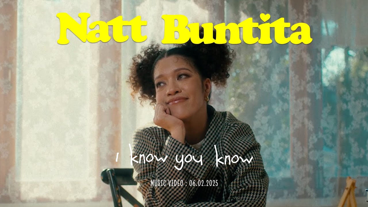 Natt Buntita - I Know You Know [Official Teaser] - YouTube