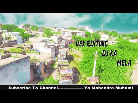 Vfx | Dj Ka Mela | Dj Pickup Dance Video | DjMahendra Muhami