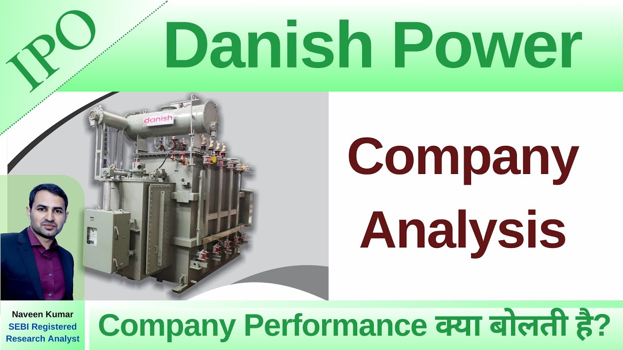 Danish Power IPO | Danish Power Limited Analysis | GMP | Review | IPO ...