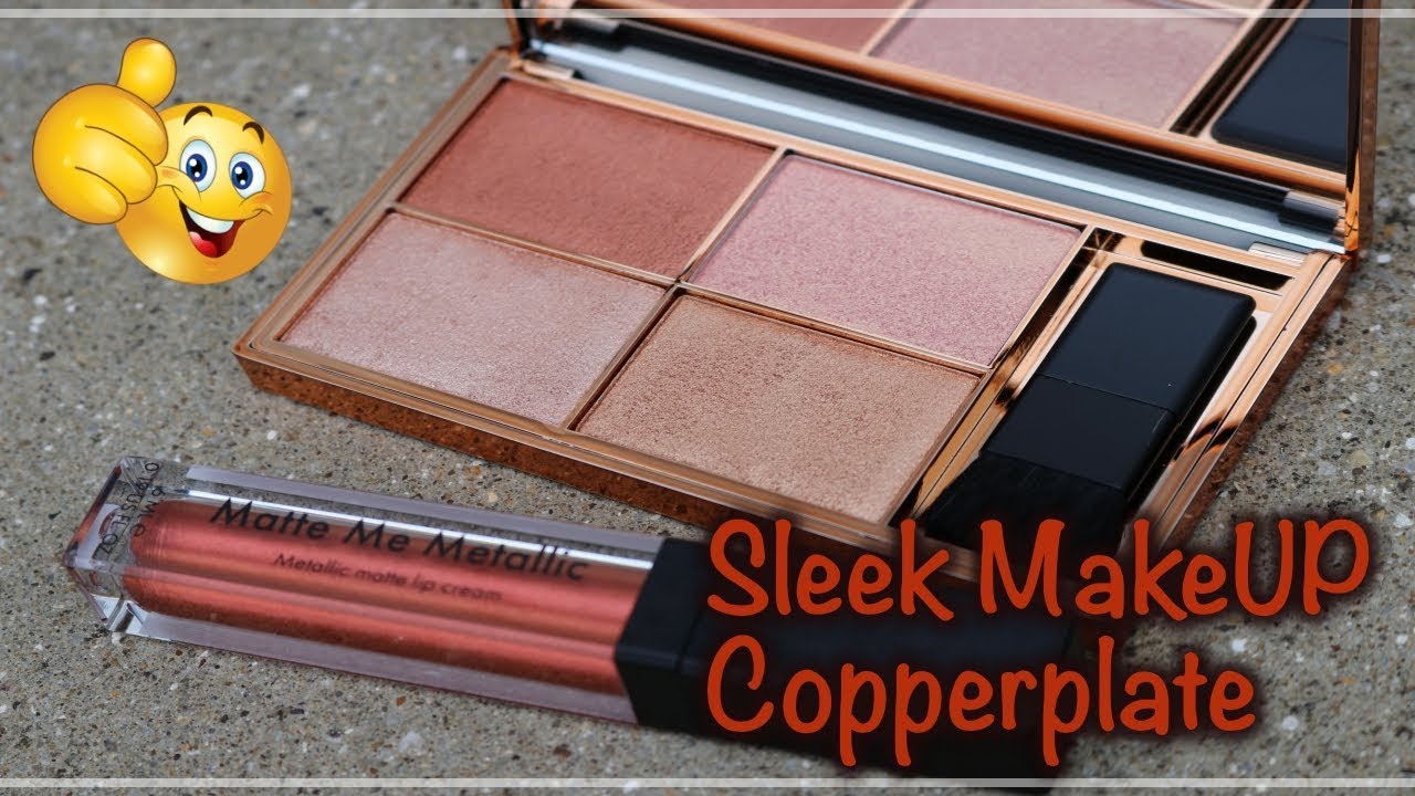 REVIEW NEW Sleek MakeUP Copperplate collection - YouTube