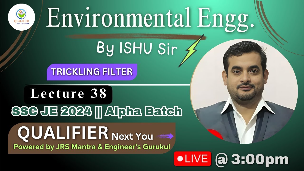 Environment Engg. ll Lec 38 ll #SSC_JE_2024 ll Alpha Batch ll Live ...