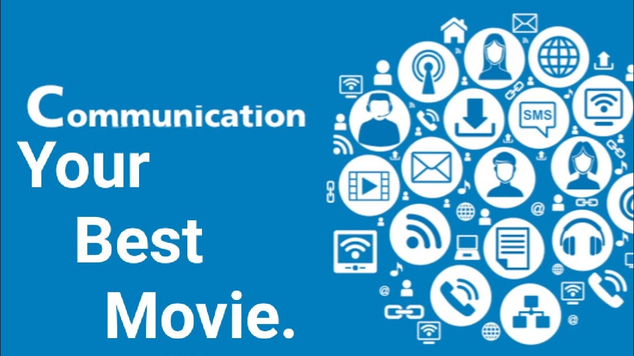Best Communication|Best movies in Your Life|Communication Topics ...