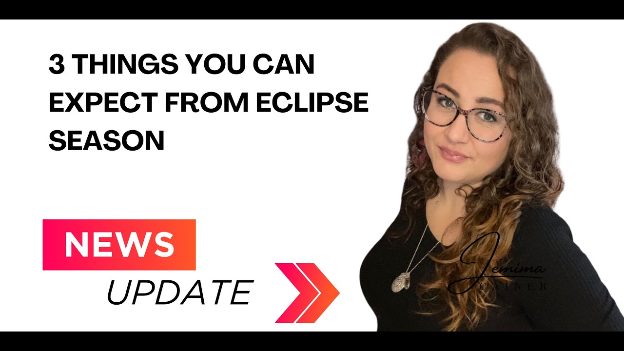 Eclipse Season: Stirring Dreams, Shaking Emotions - YouTube