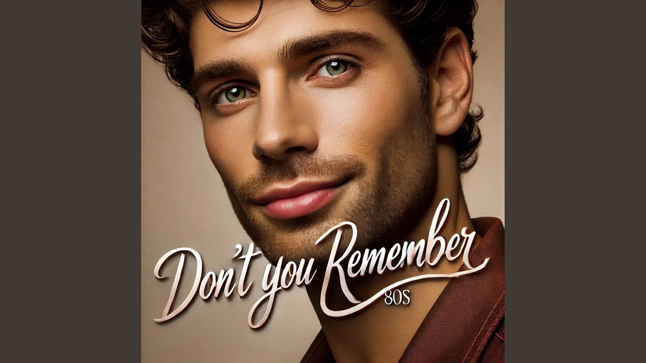 Don't You Remember v2 - YouTube