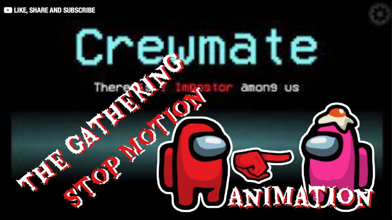 The Gathering || AMONG US || Stop Motion Animation - YouTube