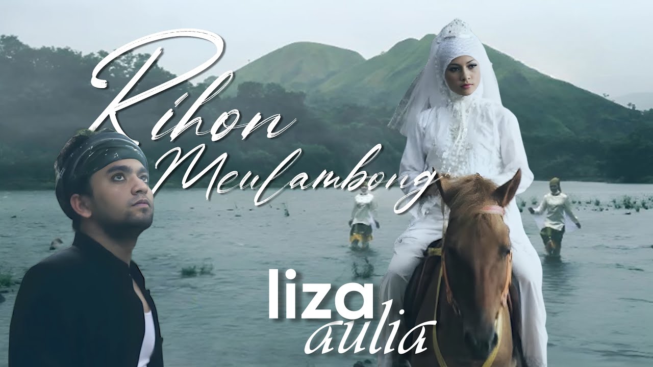 Rihon Meulambong - Liza Aulia (Official Music Video) Album Rihon ...