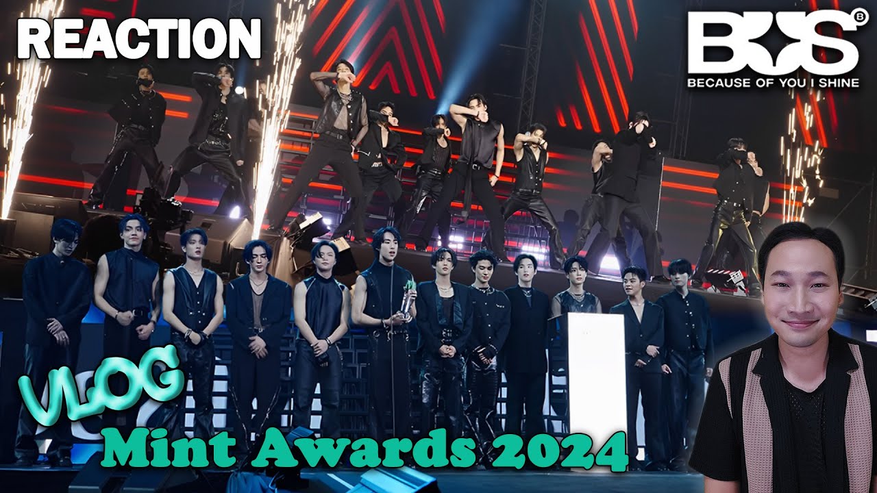 ไหนดูดิ [Reaction] BUS [VLOG] - พาน้อง LIAR ไปโกหกครั้งแรกที่ Mint Awards 2024 - YouTube