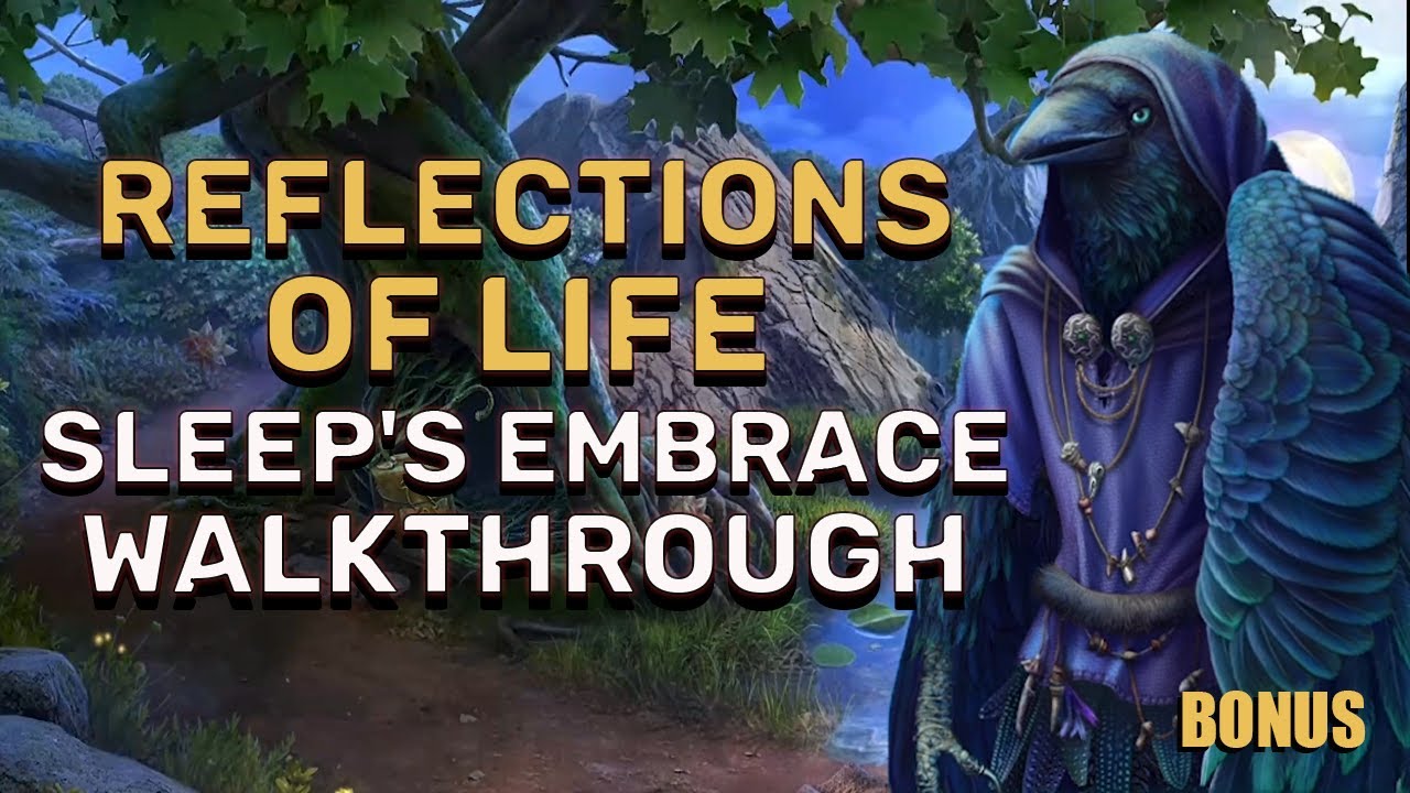 Reflections Of Life 13 Sleep's Embrace Bonus Walkthrough No Skips l ...