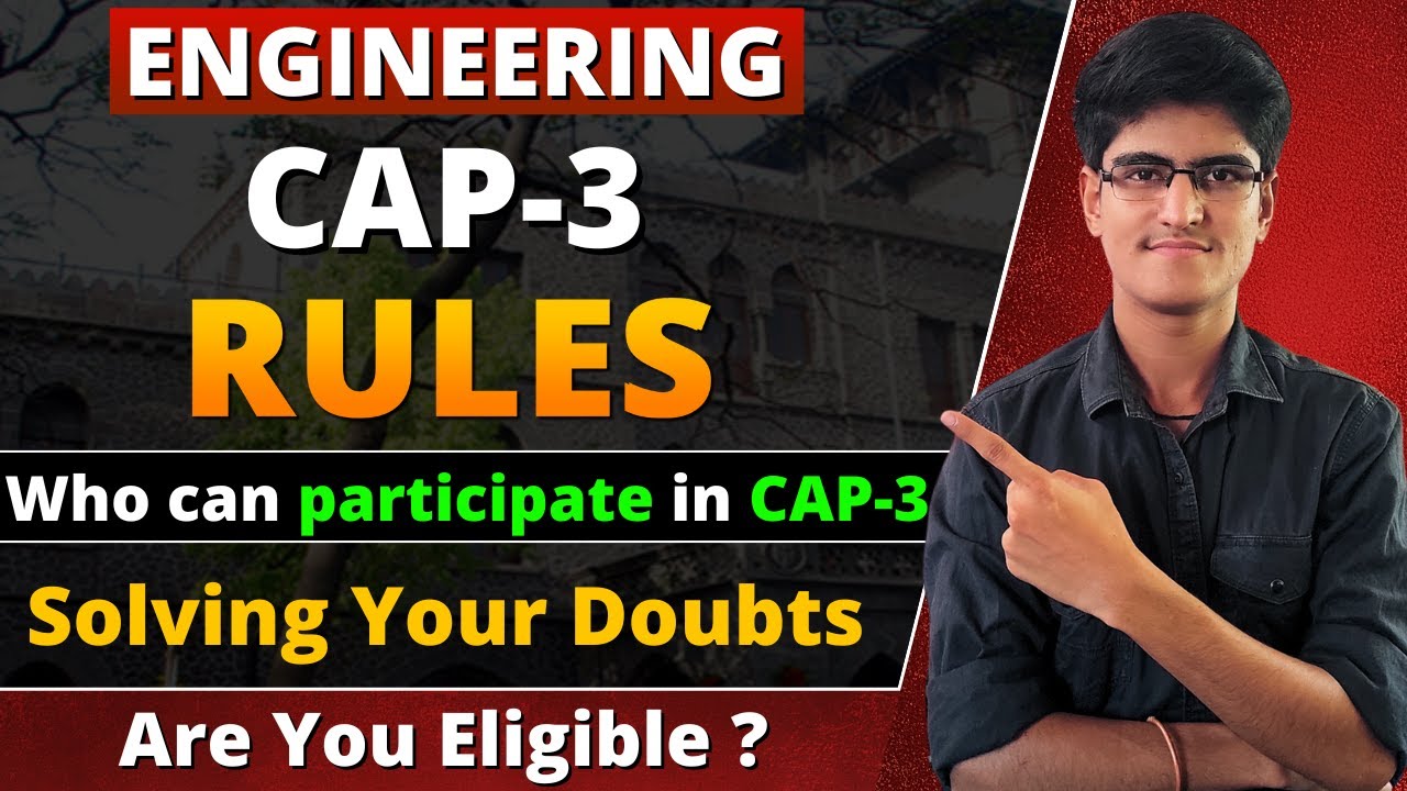 CAP-3 Rules | Who Can Participate in CAP Round 3 | What After CAP-2 ...