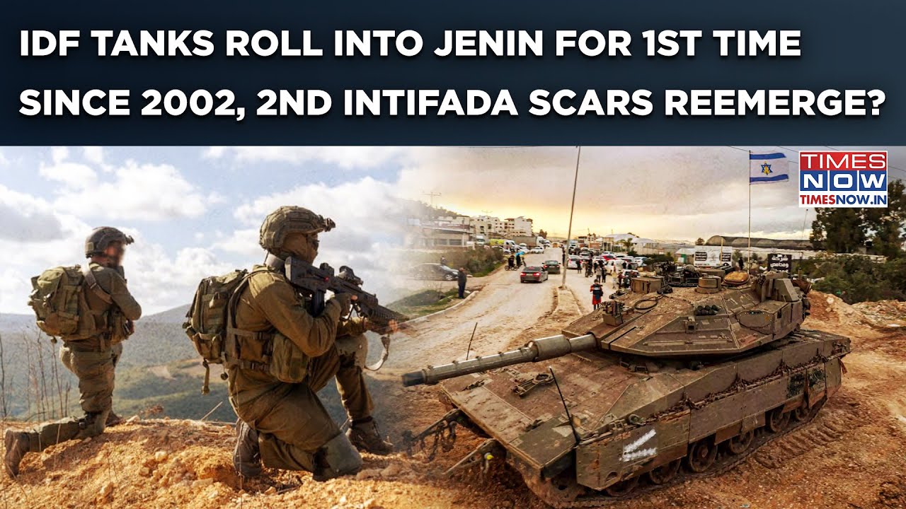 Israeli Tanks Roll Into Jenin| Biggest West bank Op In 2 Decades ...