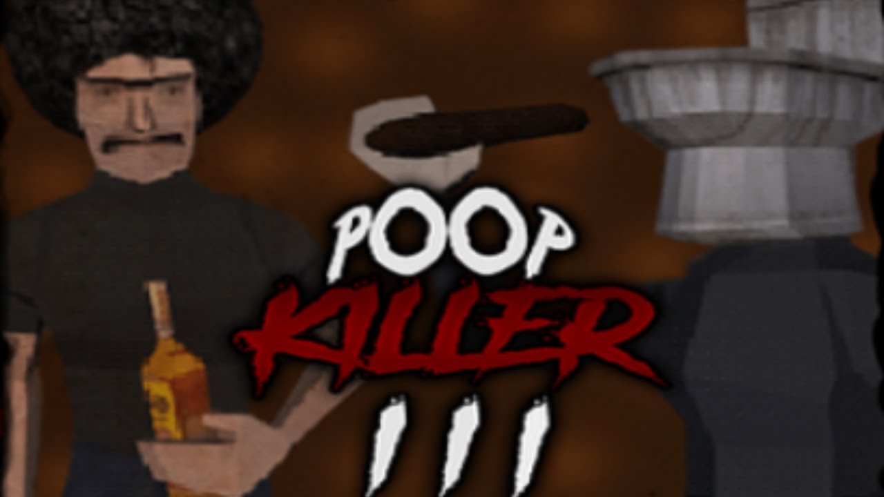 POOP KILLER 3 - YouTube