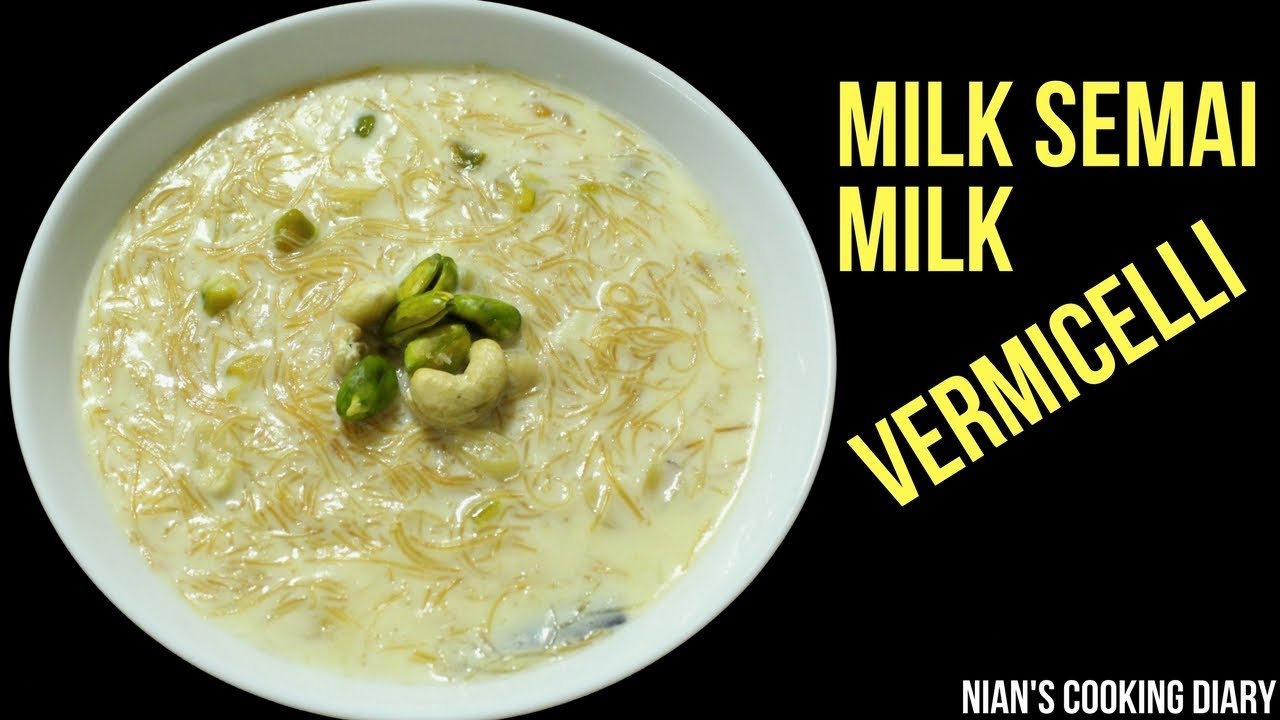 Milk Semai Recipe | Milk Vermicelli | Easy Dessert Recipe | Bangladeshi ...