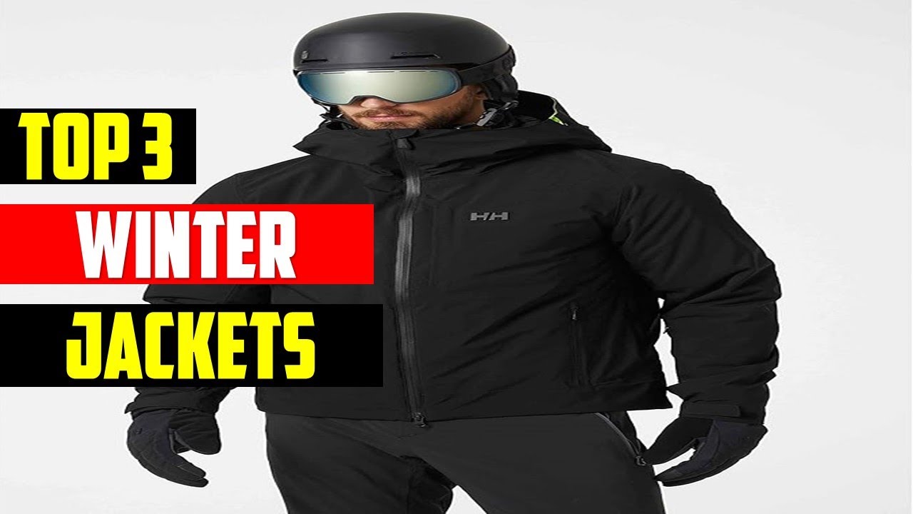 Top 3 Best Winter Jackets in 2025 The Best Winter Jackets Reviews - YouTube