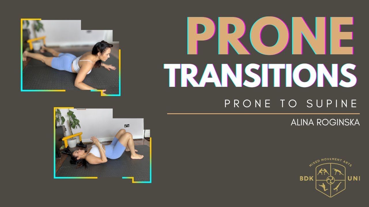 PRONE TRANSITIONS - Prone to Supine - YouTube