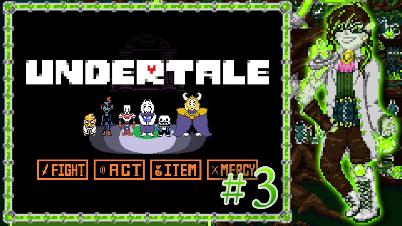 I bring you peace | Undertale #3 - YouTube