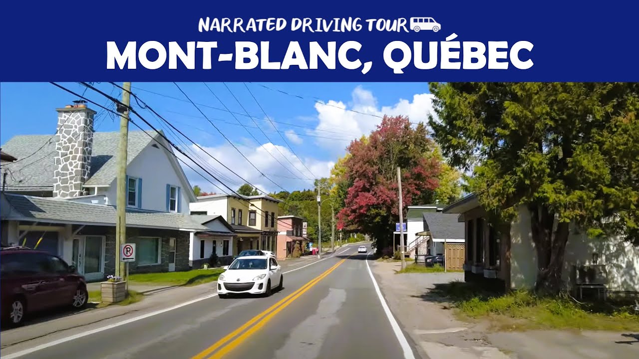 Mesmerizing Mont-Blanc, Québec 🚗 ️ | 4K Scenic Drive Through the ...