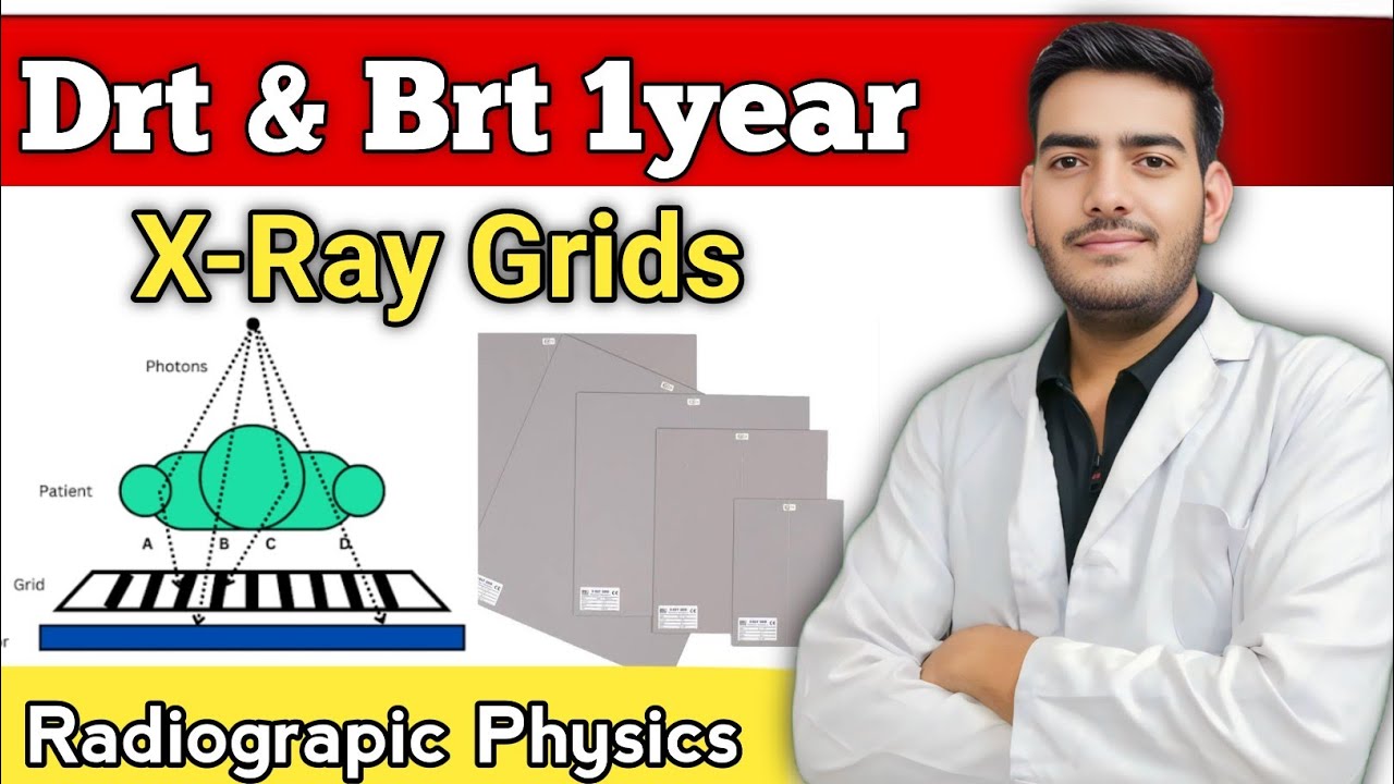 X-ray Grids || Type of Grids || Radiograpic Physics || DRT & BRT 1year ...