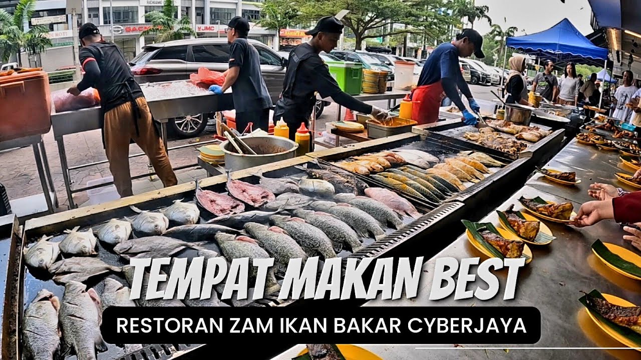 RESTORAN IKAN BAKAR PILIHAN NO 1 DI CYBERJAYA‼️ RESTORAN ZAM IKAN BAKAR ...