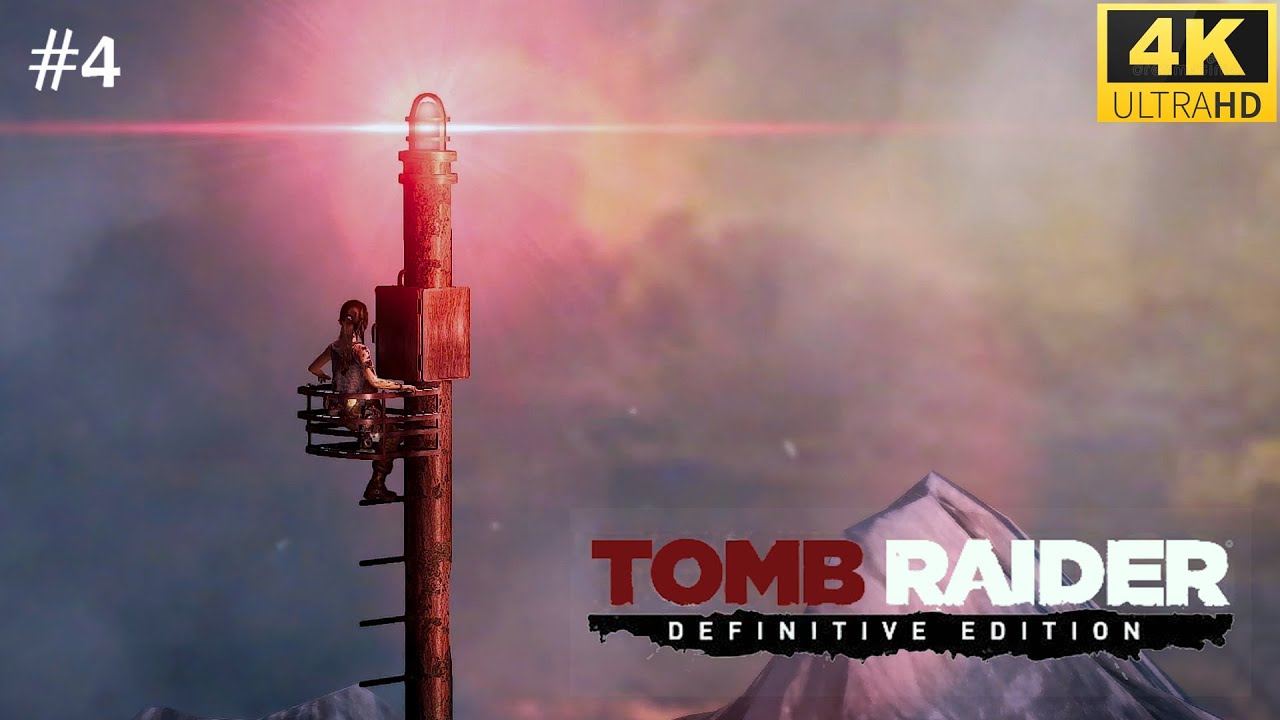Tomb Raider | Radio Tower Walkthrough Gameplay #4 Ultra realistic ...