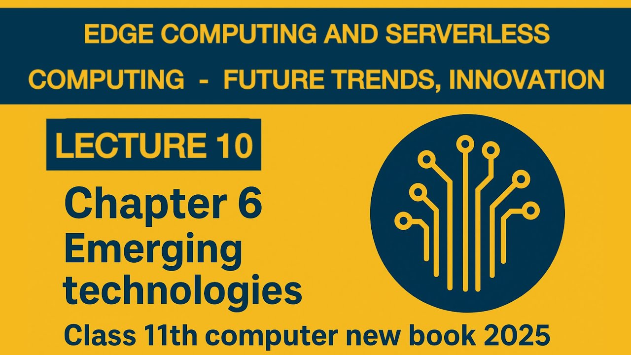 Edge Computing and ServerLess Computing | chapter 6 lecture 10 | class ...