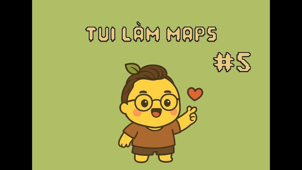 Tui làm maps #Chanhcity - YouTube