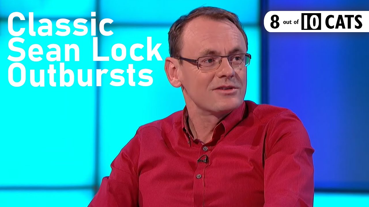 Classic Sean Lock Outbursts! | 8 Out of 10 Cats - YouTube