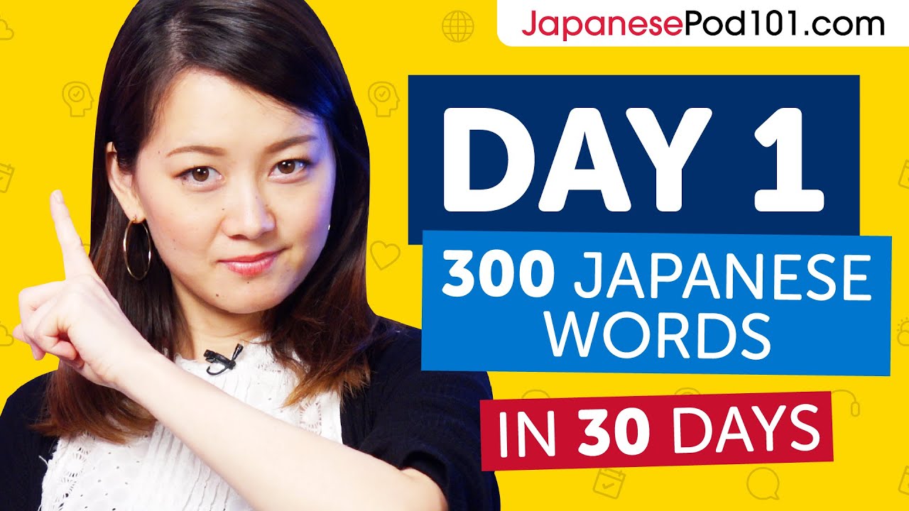 Day 1 10 300 Learn 300 Japanese Words In 30 Days Challenge YouTube