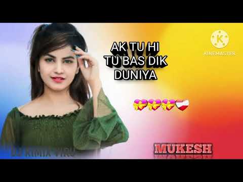AK TU HI TU BAS DIK DUNIYA k may r