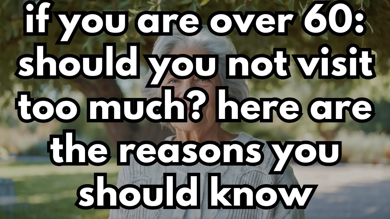 If you’re over 60: Should you avoid visiting others too often? Here are ...