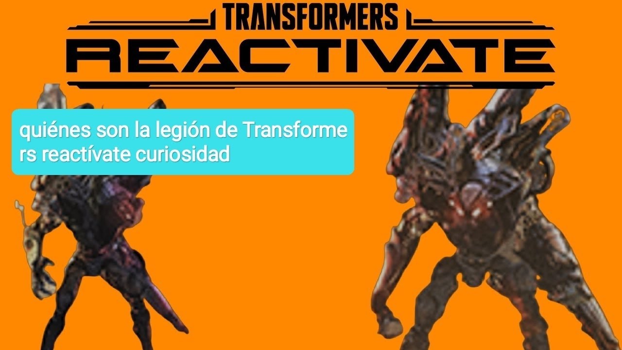 quiénes son la legión de Transformers reactívate curiosidad - YouTube