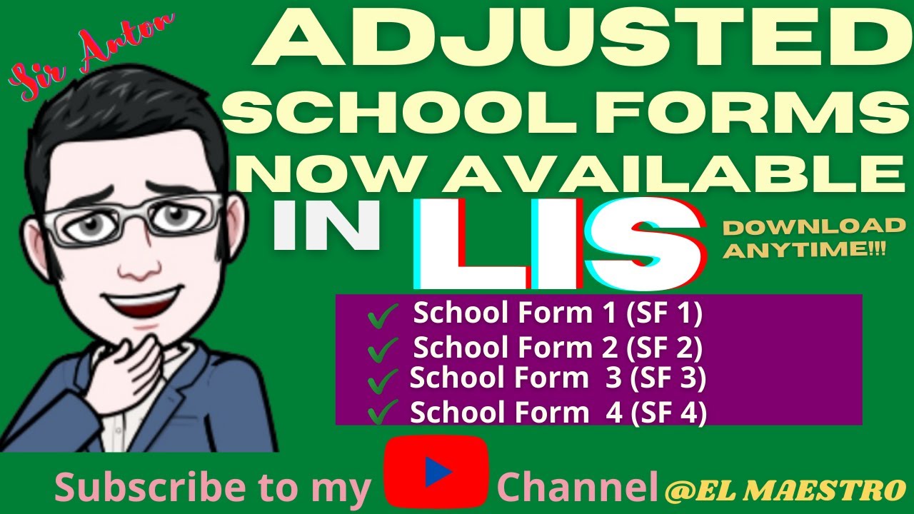 LIS ADJUSTED SCHOOL FORMS 2021 READY FOR DOWNLOAD I LIS UPDATE MAY 2021 ...