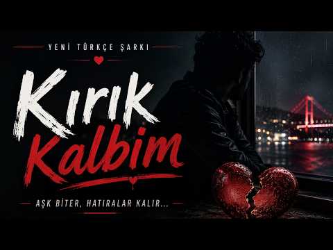 Kırık Kalbim - Kırık Kalbim Official Music Video