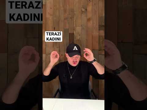 ADİL YILDIRIM TERAZİ BURCU KADINLARINI ANLATIYOR