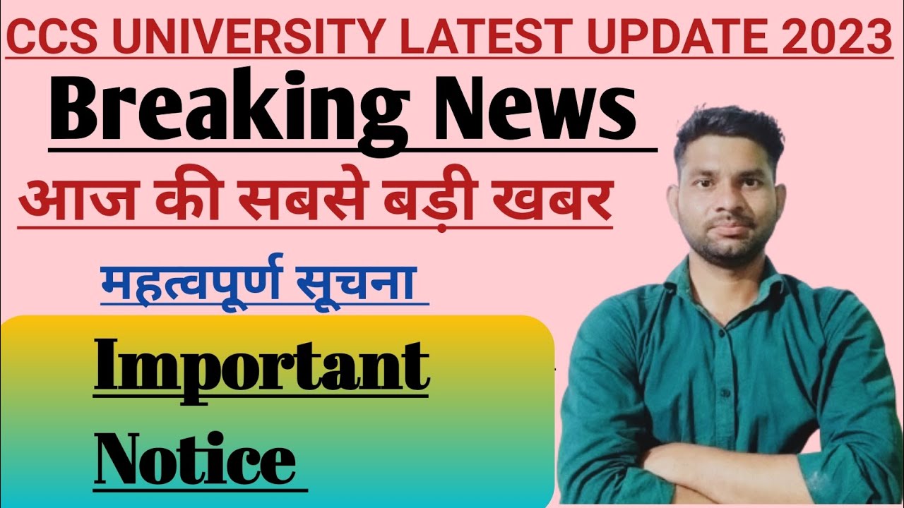 Ccs University Latest update 2023 || important notice for all ccs ...