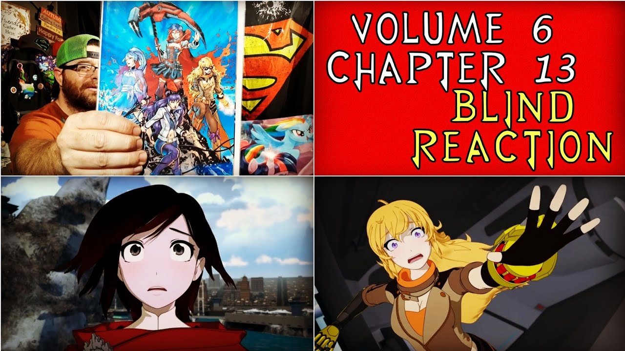 Blind Reaction || RWBY Volume 6 Chapter 13 "Our Way" - YouTube