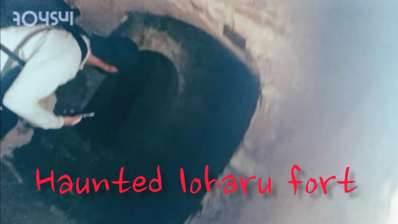 Is the loharu fort haunted? || secret jail || ruined monument ( India ...