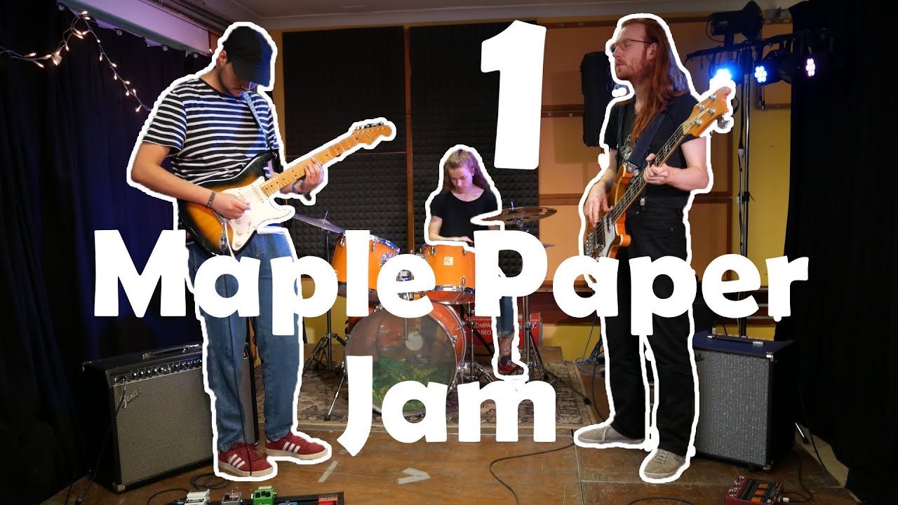 MAPLE PAPER Jam 1 - YouTube