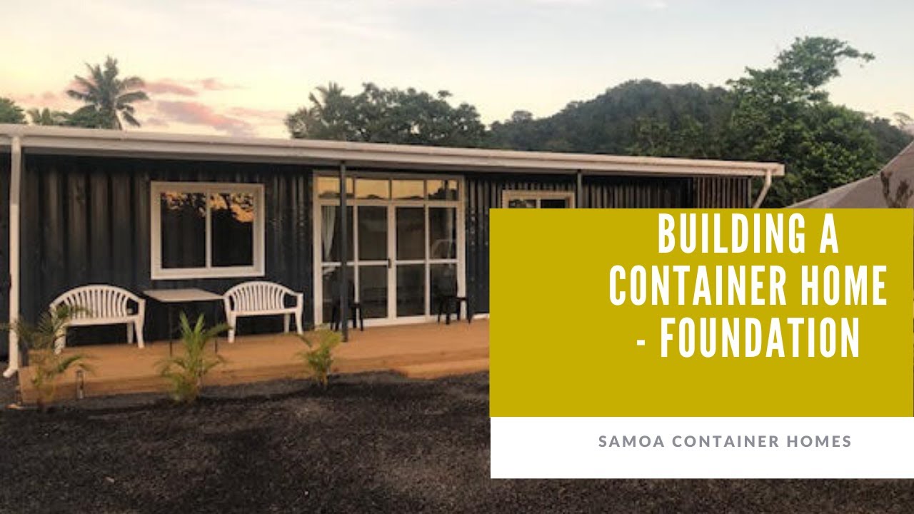 Building a Shipping Container Home in Samoa - YouTube